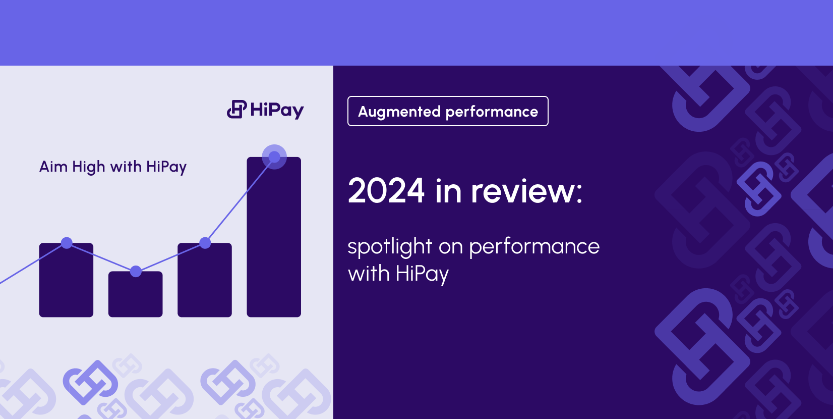 2024 in review: spotlight on performance with HiPay